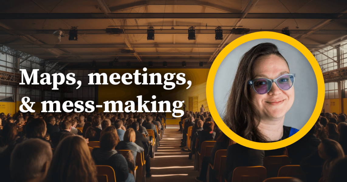 Maps, meetings, & mess-making: Building a united strategy team ...